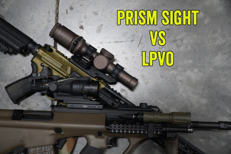 Prism Sights vs LPVOs | True Shot Ammo