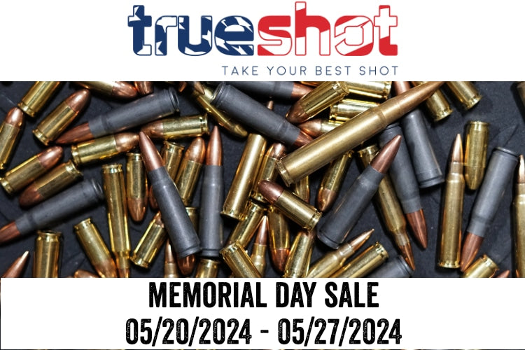 True Shot Ammo 2024 Memorial Day Sale | True Shot Ammo